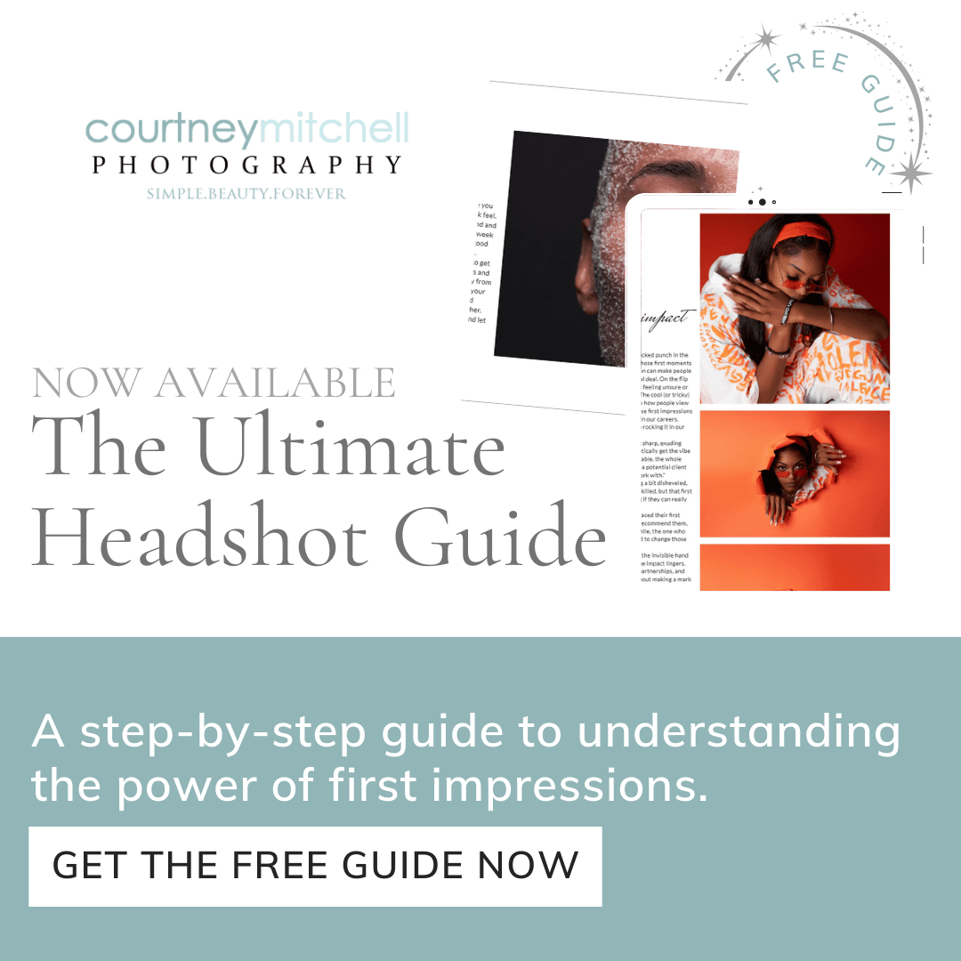 The Ultimate Headshot Guide - Now Available - Courtney Mitchell Photography
