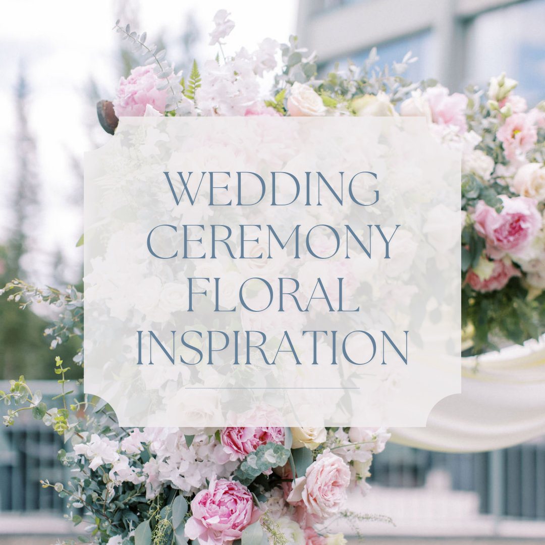 Wedding Ceremony Floral Installations